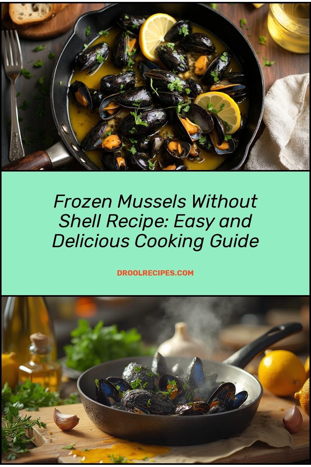 Frozen Mussels Without Shell Recipe: Easy and Delicious Cooking Guide ...